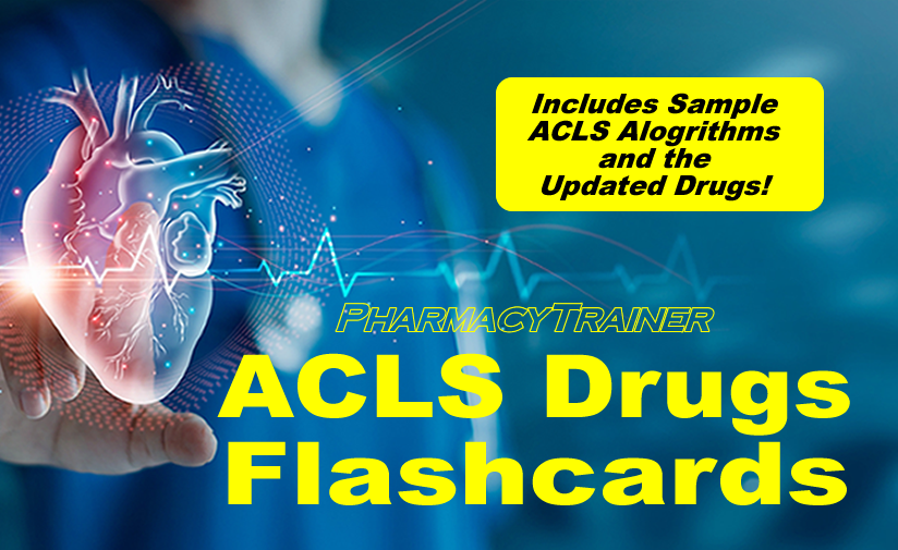 ACLS Drugs – Drug Flash Cards