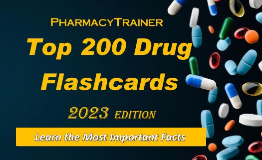 Drug Flash Cards – by PharmacyTrainer